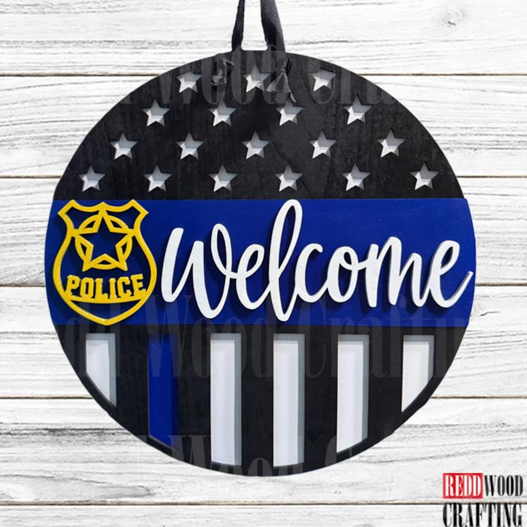 Welcome Police Officer Thin Blue Line Door Sign, Wooden Wall Plaque - Etsy