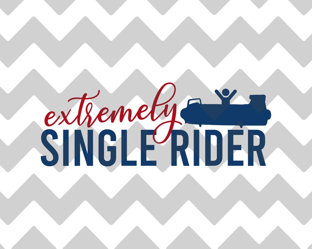 Extremely Single Rider | SVG | PNG | JPG - Etsy