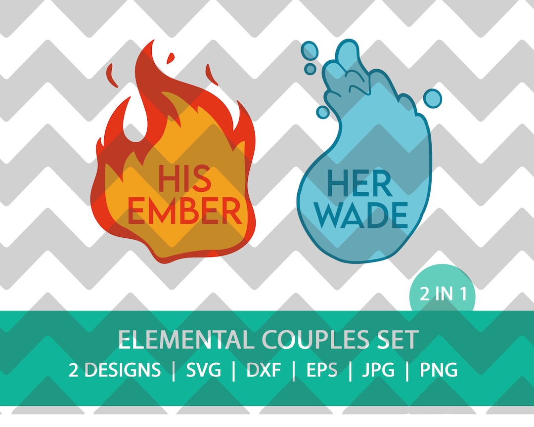 His Ember, Her Wade SVG | PNG | JPG | Elemental - Etsy