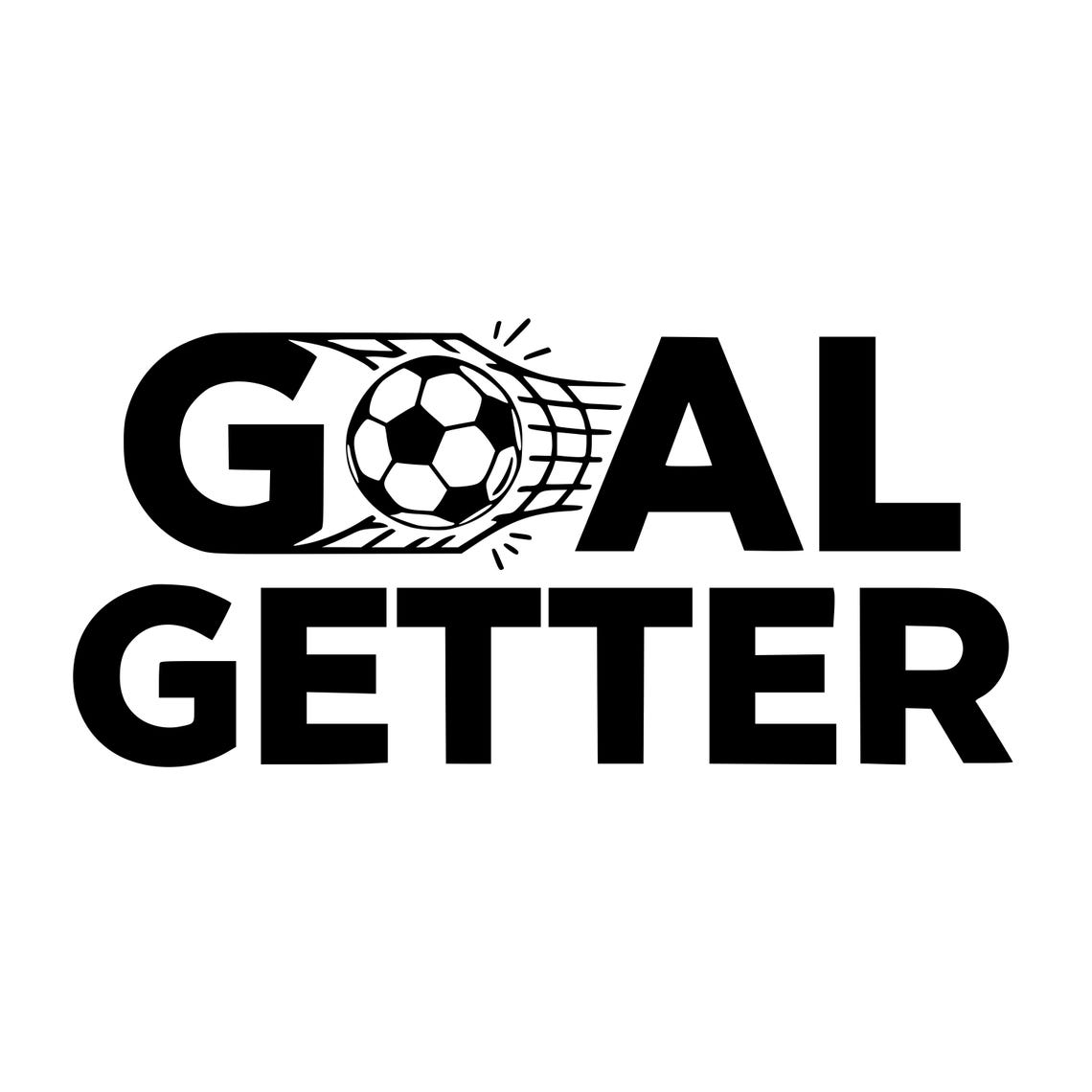 Goal Getter Soccer SVG: Motivational Quote Clipart (digital Download ...