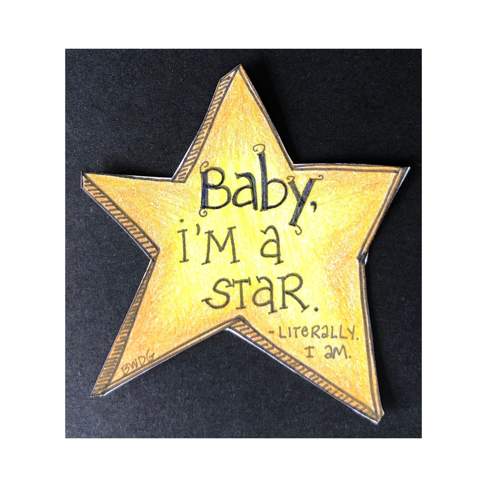 Funny Fridge Magnets Baby I'm a Star literally I Am - Etsy