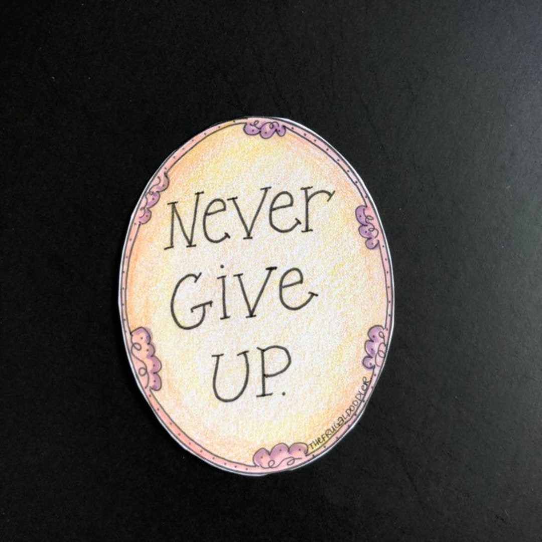 Motivational Fridge Magnet – Never Give up Vision Board Decor - Etsy