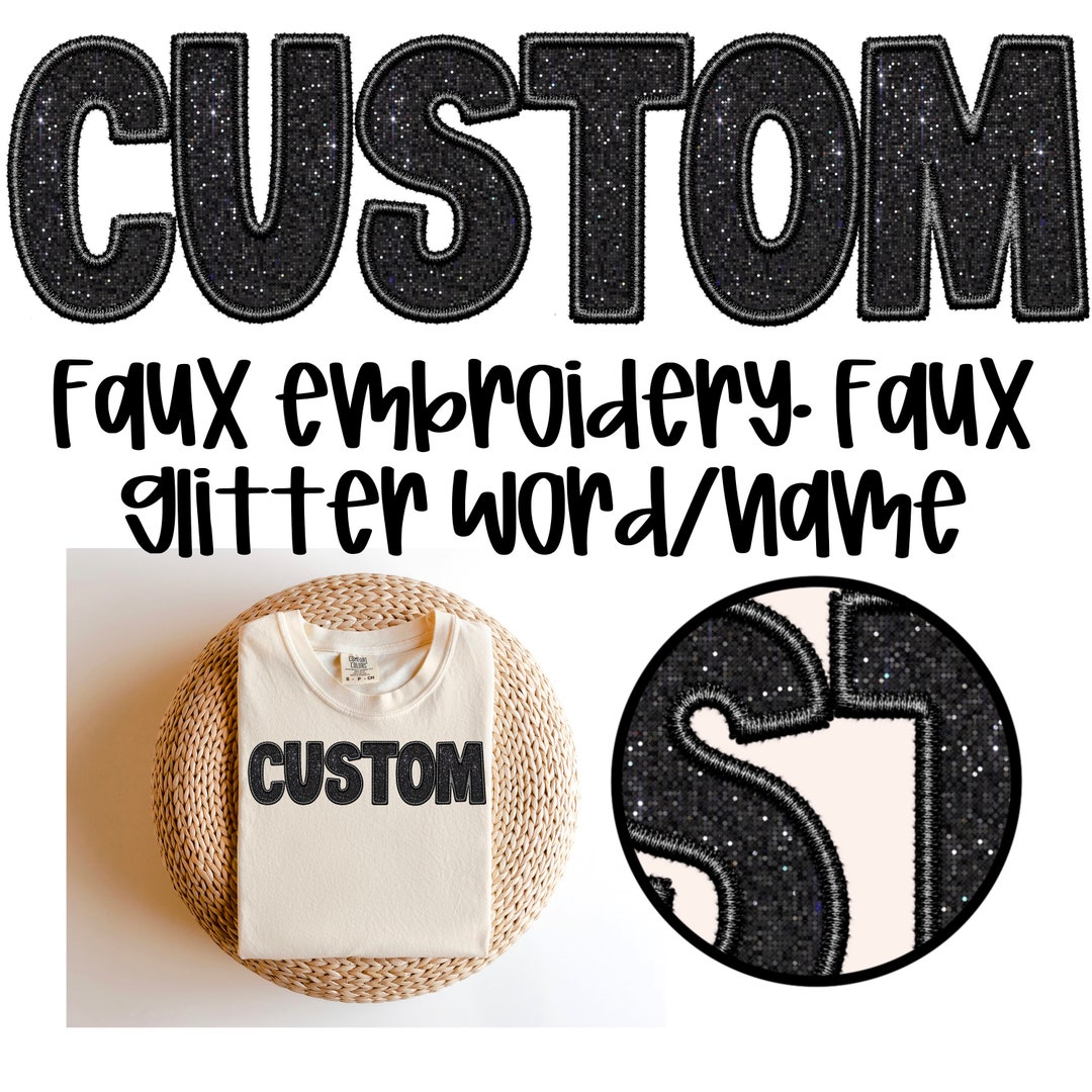 Custom Faux Embroidery | Faux Sequins | Custom Word/name | PNG | - Etsy