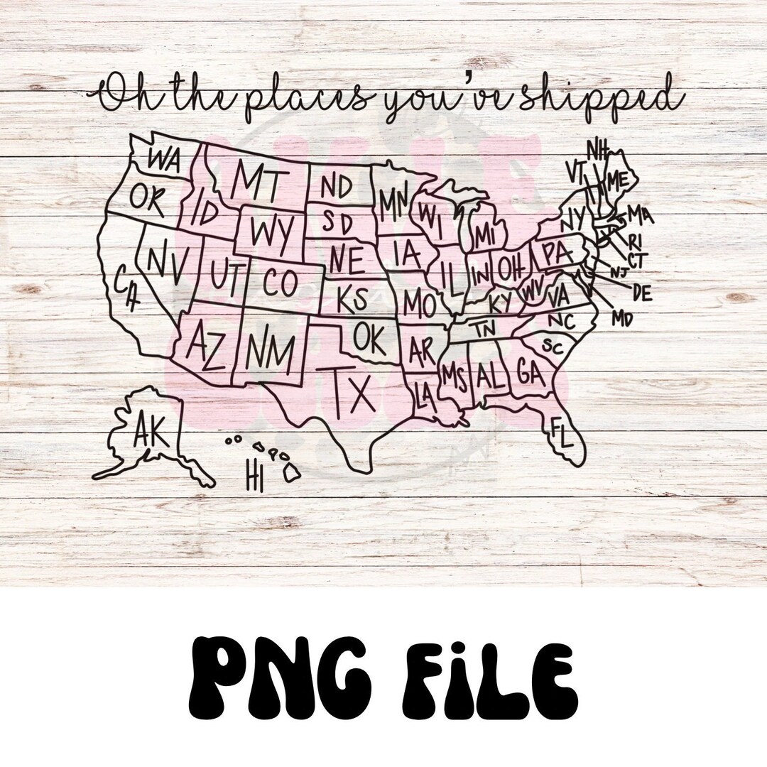 Places I’ve Shipped Map PNG File - Etsy