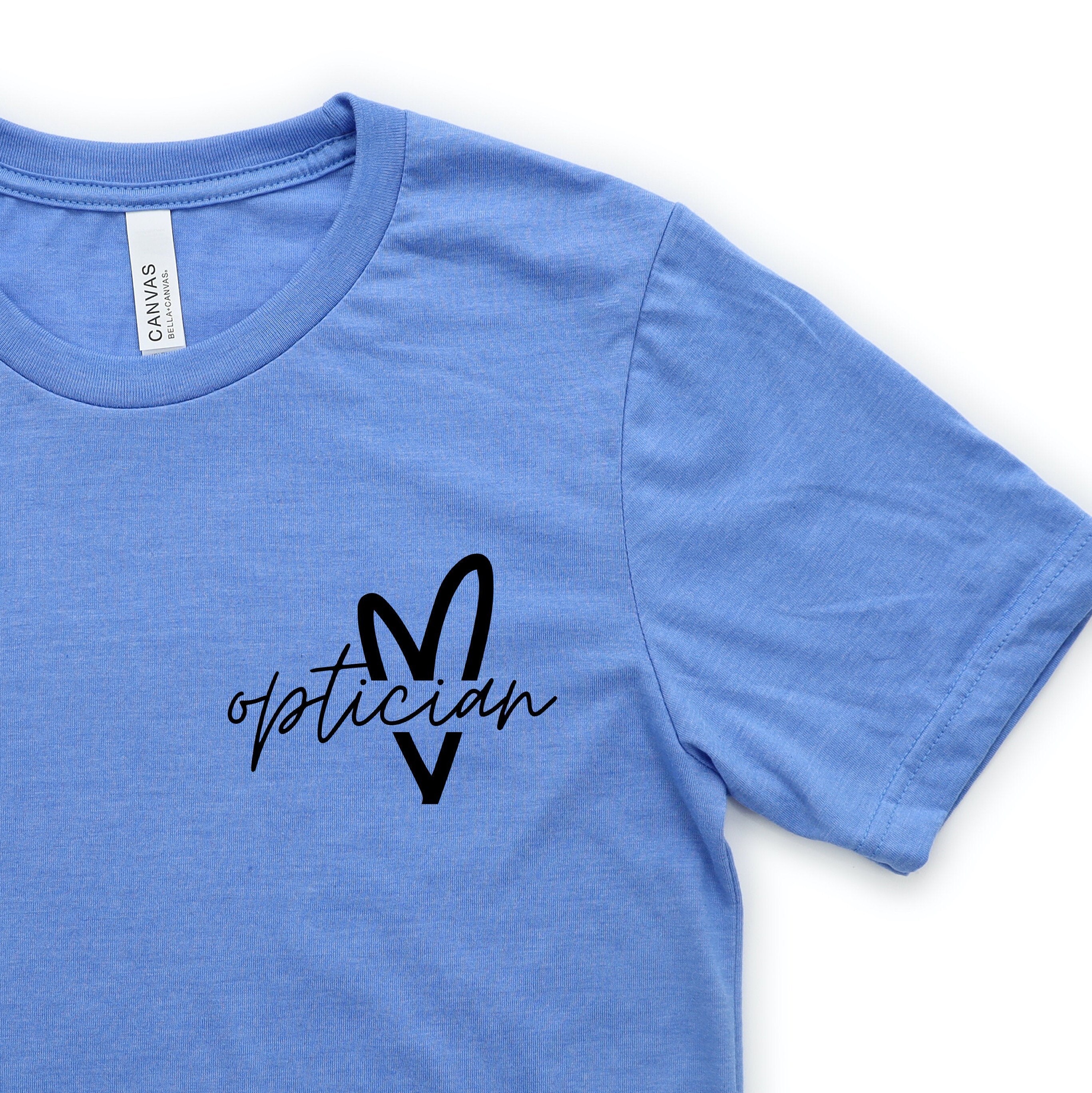 Optician Heart T-shirt | Optician, Heart Tee, Opto T-shirt, Love ...