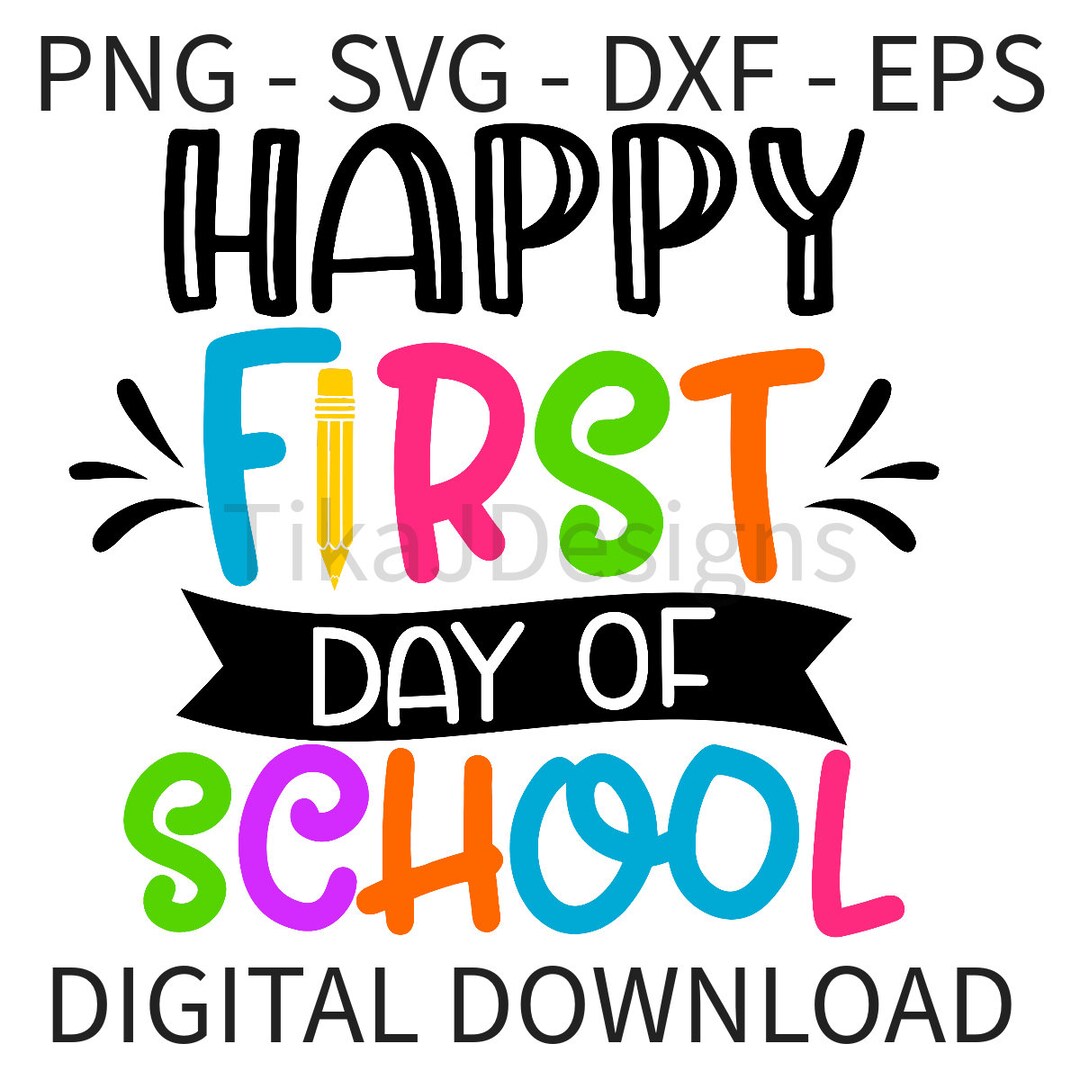 First Day of School SVG PNG Digital Download - Etsy
