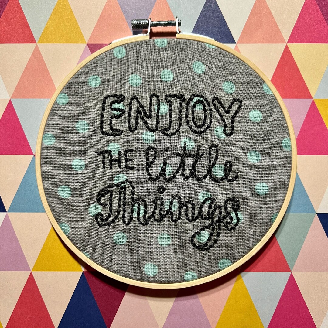 Enjoy the Little Things, Inspirational Quotes, Motivational Phrases ...