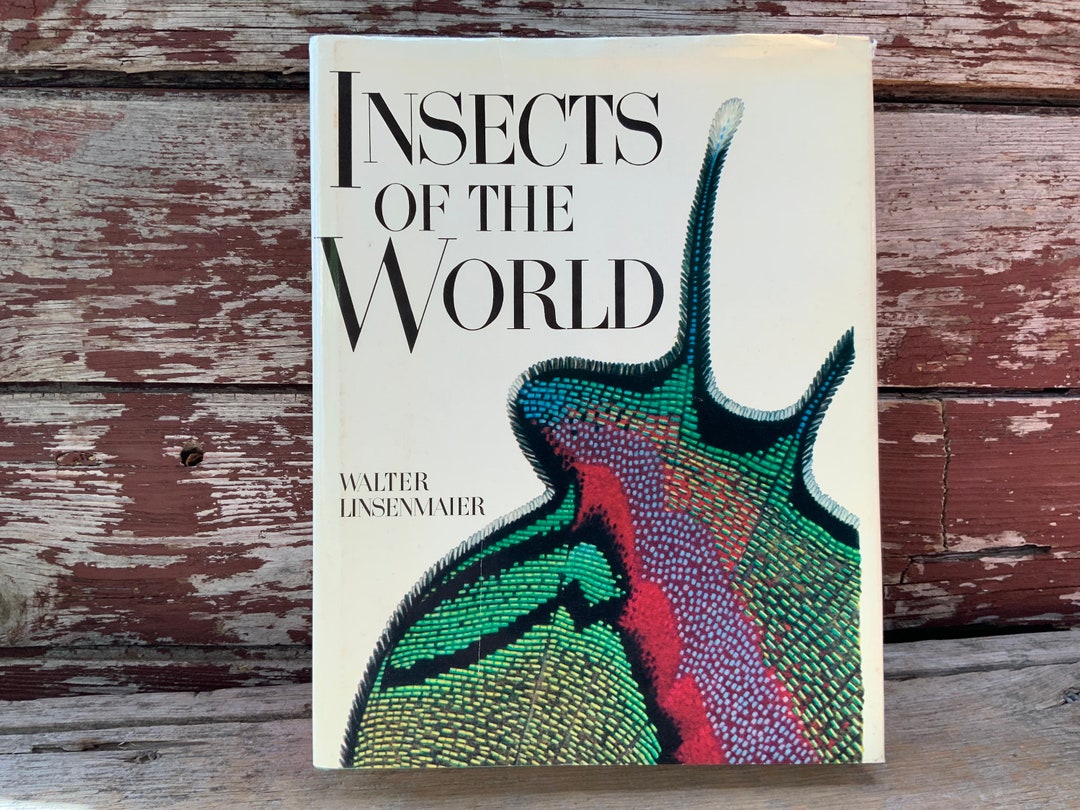 1972 Signed Book Insects of the World Linsenmaier Etymology Naturalist ...