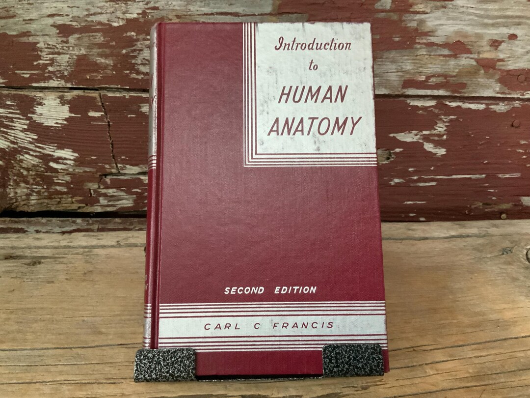 1955 Introduction to Human Anatomy Vintage Medical Textbook the Body ...