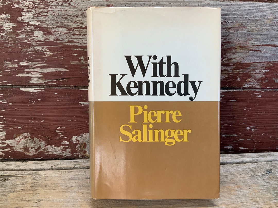 1966 With Kennedy Pierre Salinger Press Secretary First - Etsy