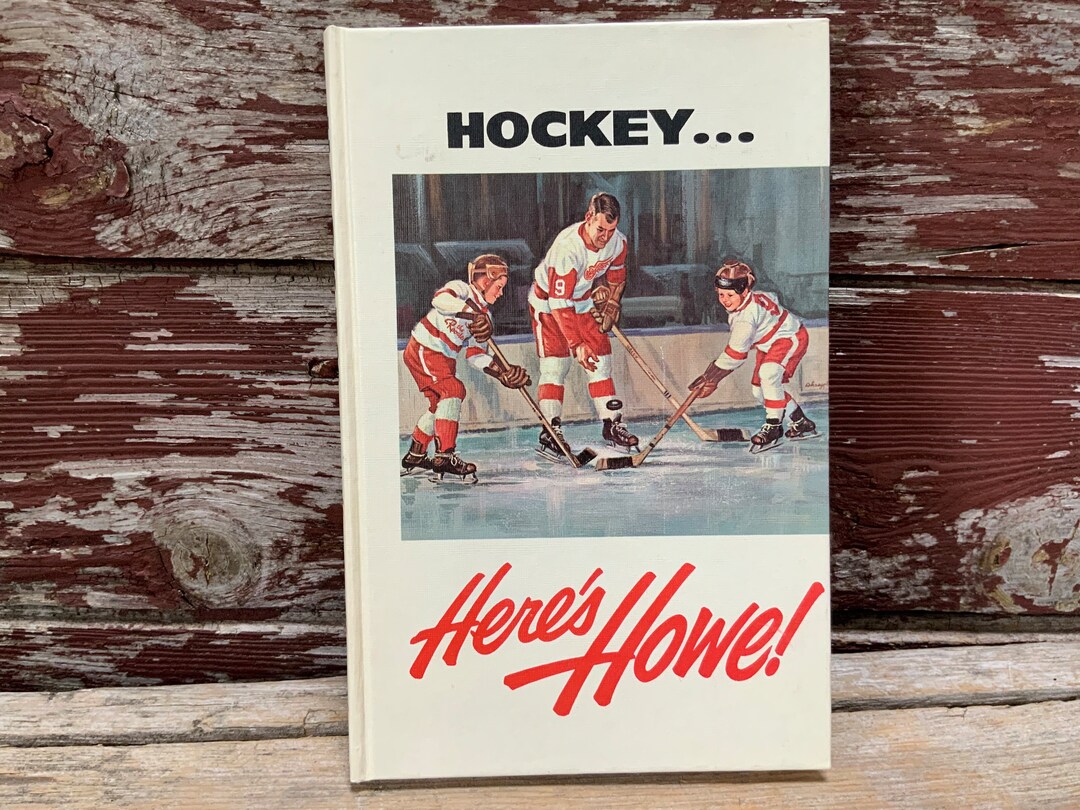 1963 Signed “hockey…here’s Howe!” Hockey Book Gordie and Colleen Howe ...