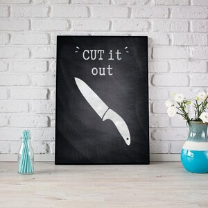 Cut It Out Printable Artwork, Instant Digital Download, Kitchen Art ...