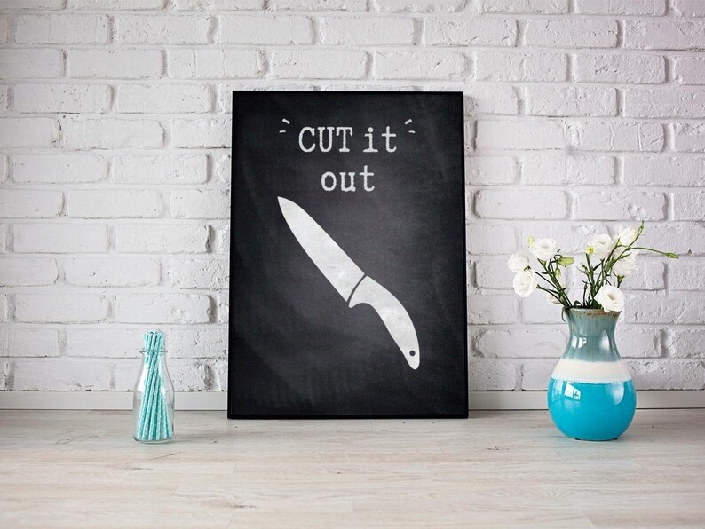 Cut It Out Printable Artwork, Instant Digital Download, Kitchen Art ...