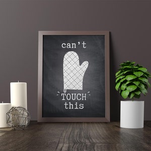 Can't Touch This Printable Artwork, Instant Digital Download, Kitchen ...
