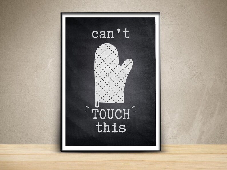 Can't Touch This Printable Artwork, Instant Digital Download, Kitchen ...