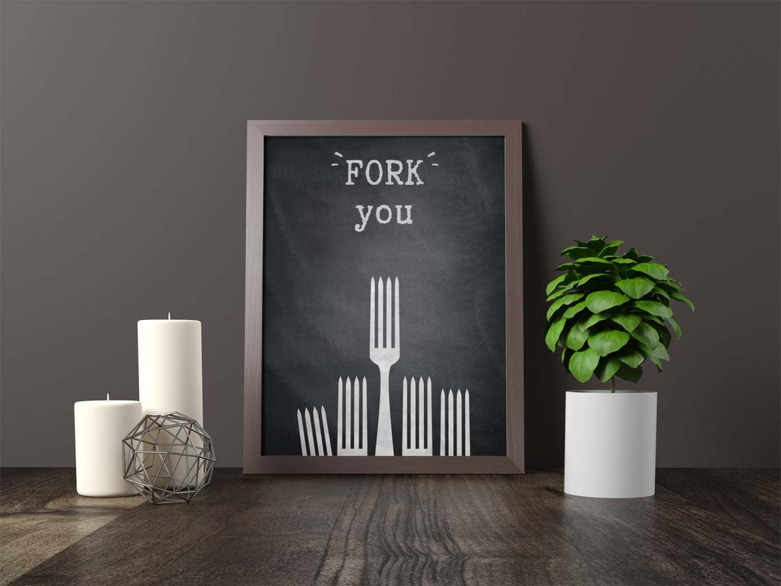 Fork You Printable Artwork, Instant Digital Download, Kitchen Art, Cook ...