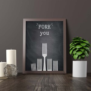 Fork You Printable Artwork, Instant Digital Download, Kitchen Art, Cook ...