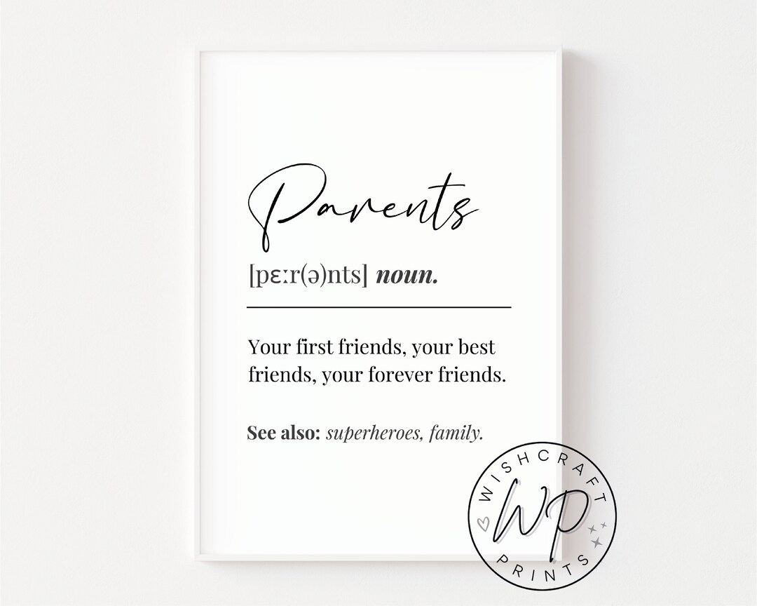 Parents Definition Print Gift/present for Parents Quote Wall Art Print ...