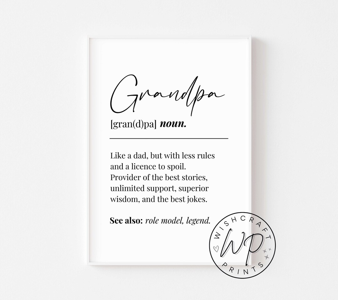 Grandpa Definition Print Gift/Present for Grandparents Quote Wall Art ...