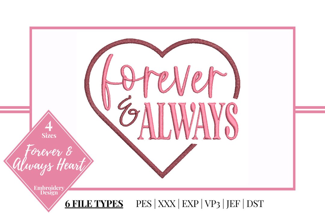 Forever and Always Heart Embroidery Design | Valentine's Embroidery ...