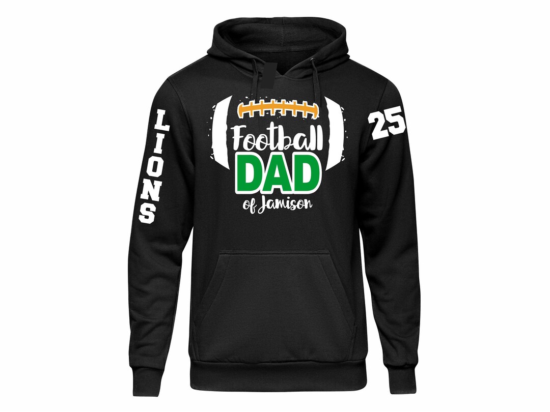 Football Dad Hoodie | Football Shirts | Football Spirit Wear ...
