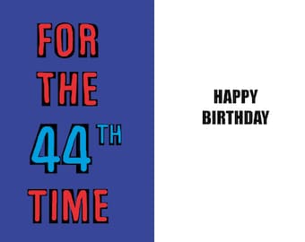 Funny 44th Birthday | Etsy