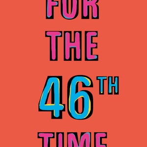 Happy 46th Birthday - Funny 46th Birthday Card - 46 Years Old - a Witty ...