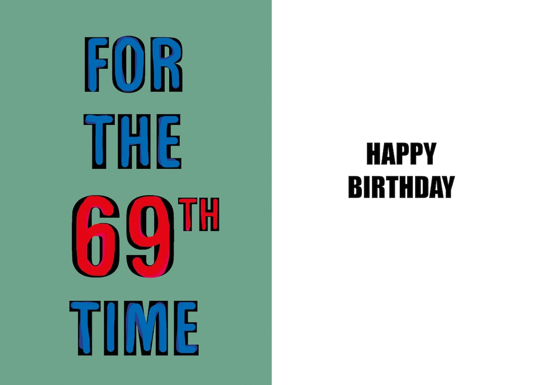 Funny 69th Birthday Card: Humorous Witty Design - Etsy