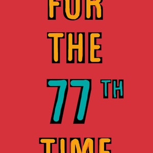 Happy 77th Birthday - Funny 77th Birthday Card - 77 Years Old - a Witty ...