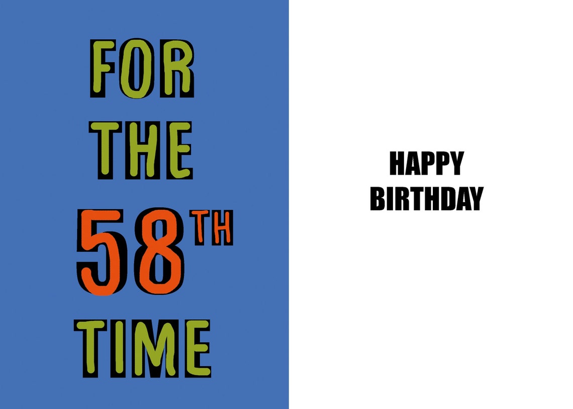 Funny 58th Birthday Card: Witty Humor - Etsy