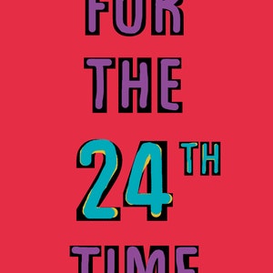 Happy 24th Birthday - Funny 24th Birthday Card - 24 Years Old - a Witty ...