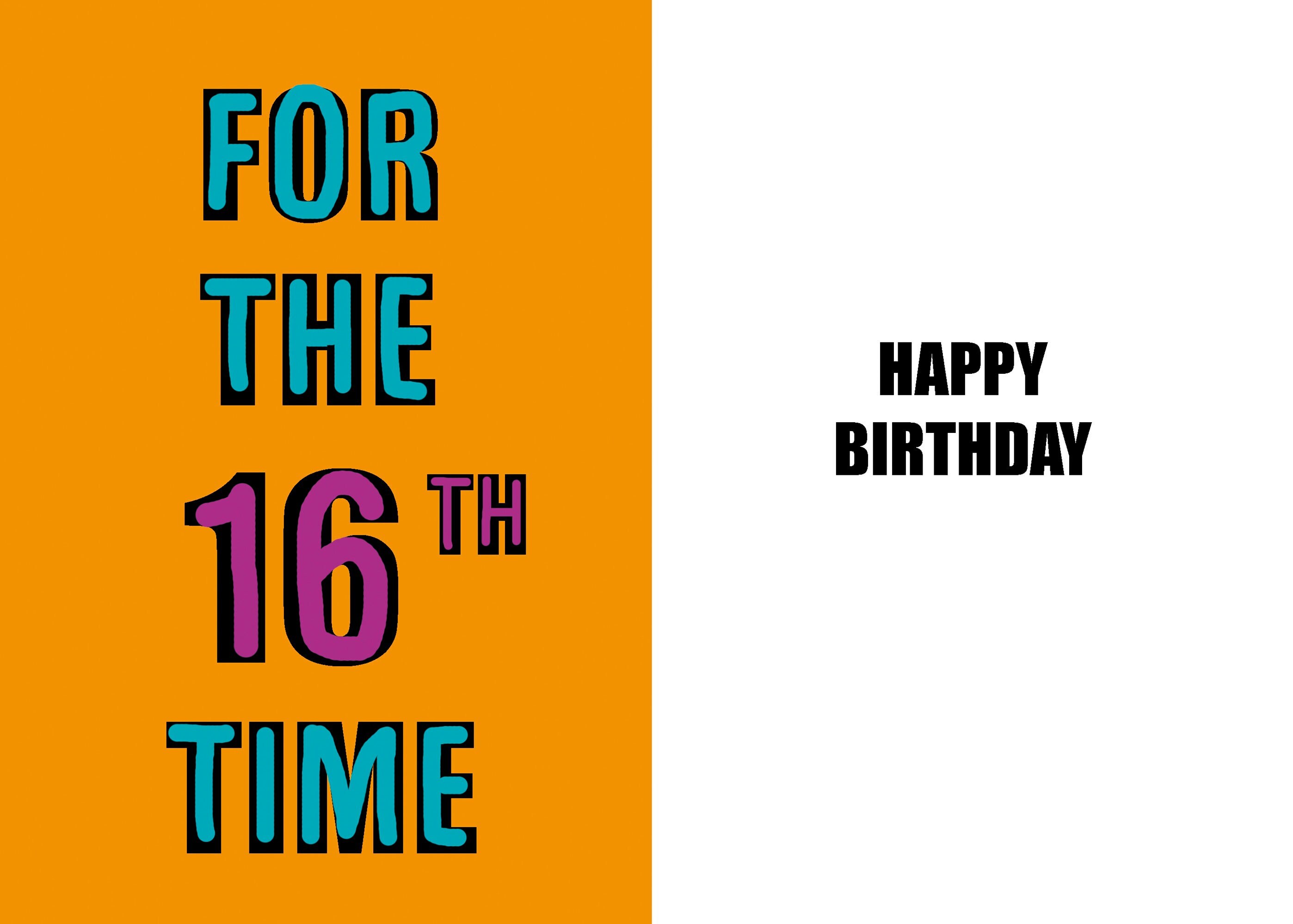 Happy 16th Birthday - Funny 16th Birthday Card - 16 Years Old - a Witty ...