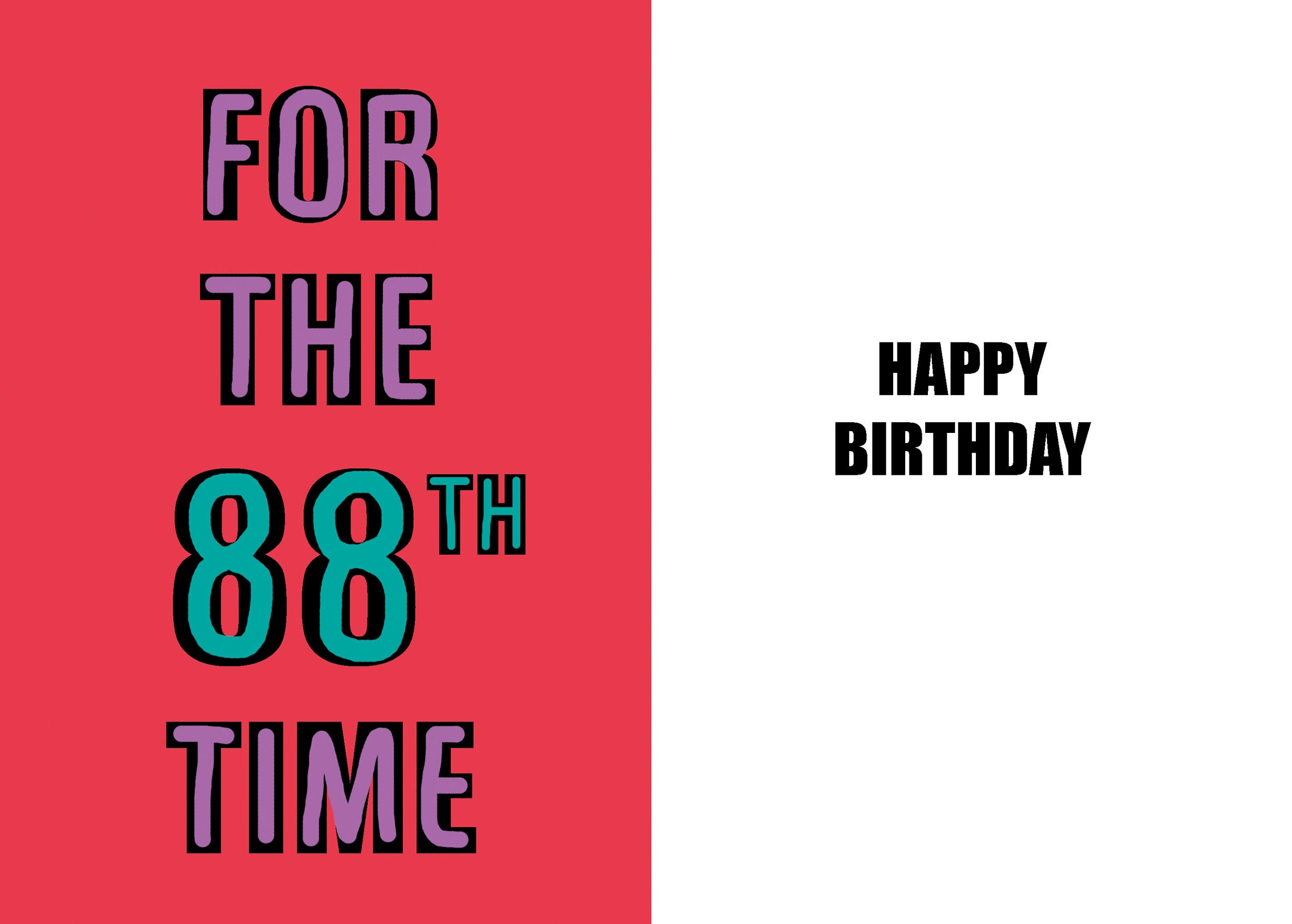 Happy 88th Birthday - Funny 88th Birthday Card - 88 Years Old - a Witty ...