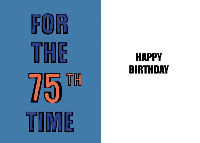 happy-75th-birthday-funny-75th-birthday-card-75-years-old-a-witty-and