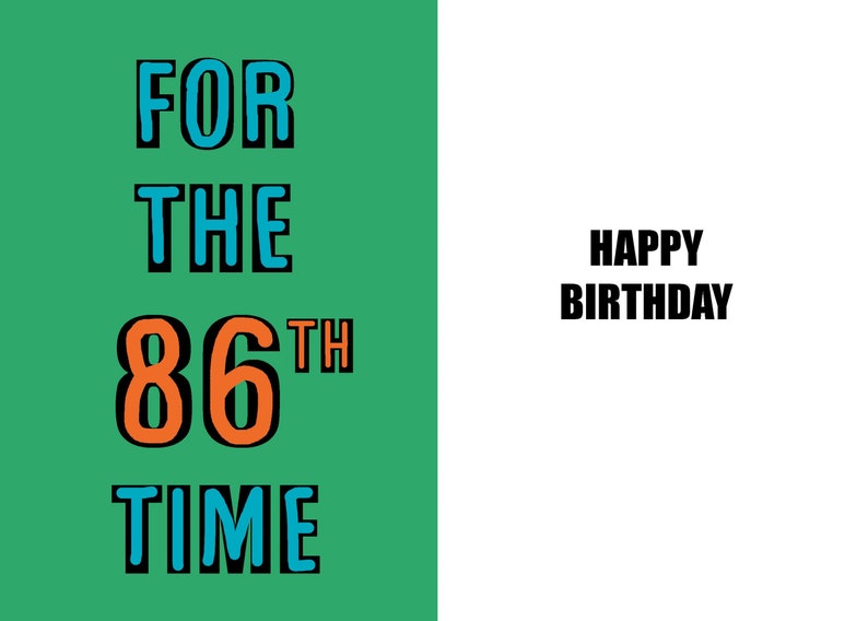 Happy 86th Birthday Funny 86th Birthday Card 86 Years Old a Witty and ...