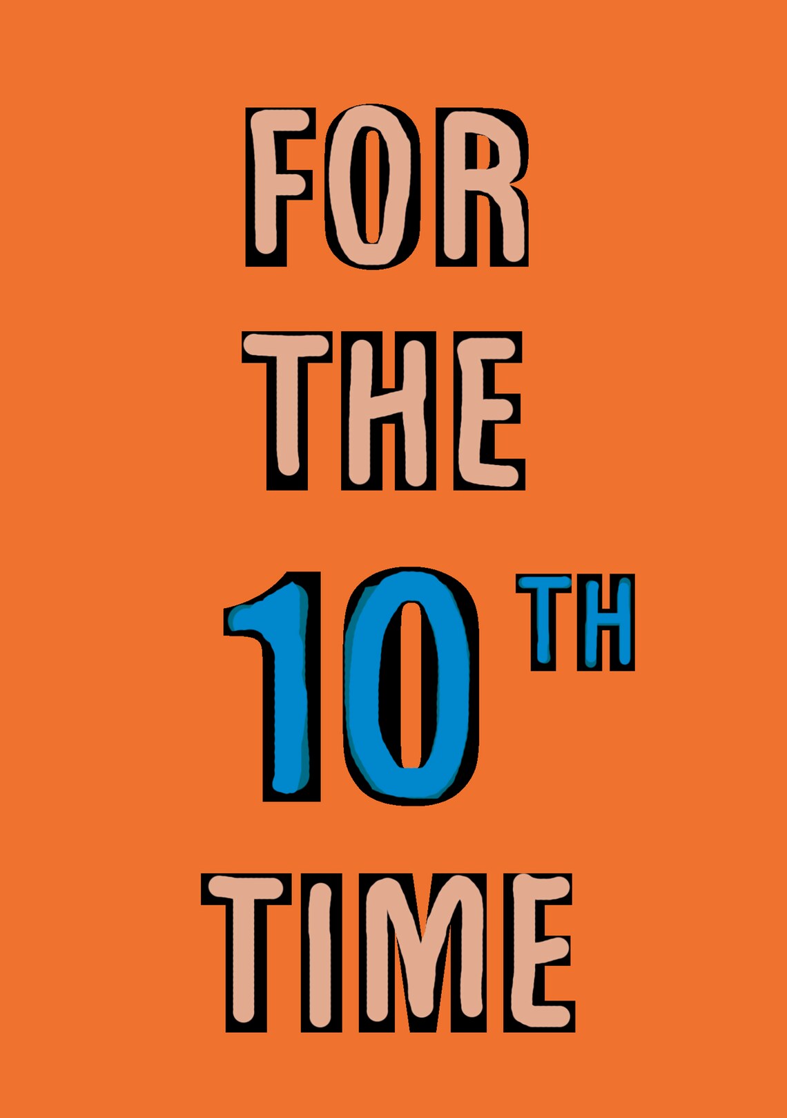 Happy 10th Birthday - Funny 10th Birthday Card - 10 Years Old - a Witty ...