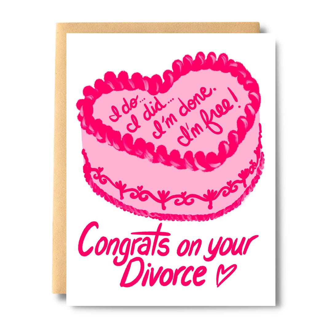 Congrats on Your Divorce, Cake Card, I Do, I Did, I'm Done, I'm Free ...