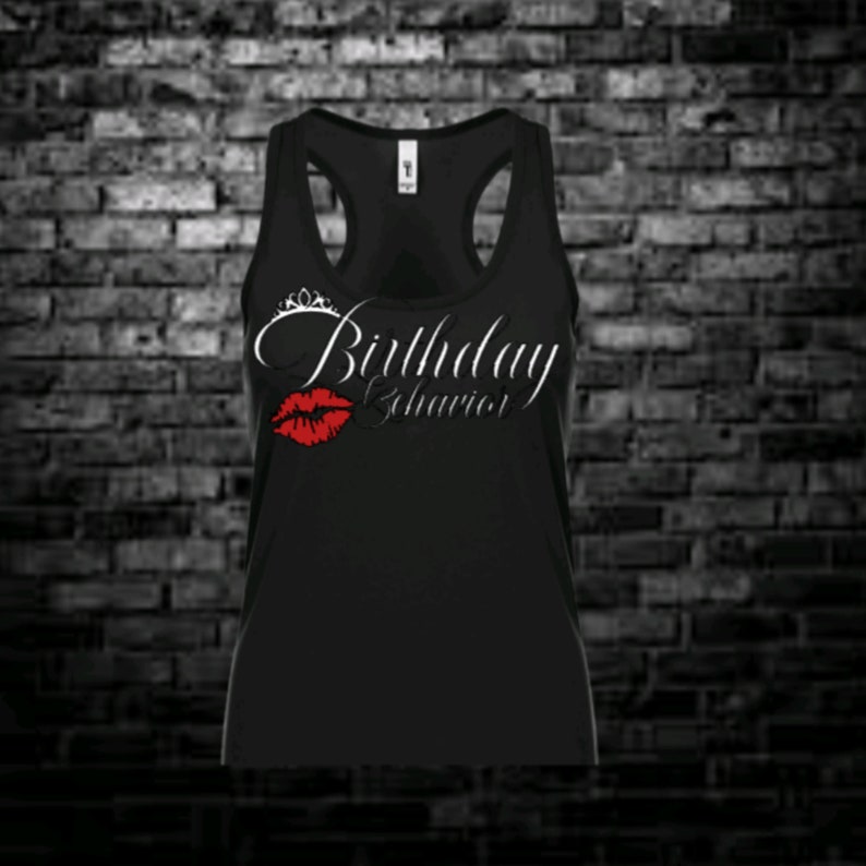 Birthday Behavior Shirt or Tank - Etsy