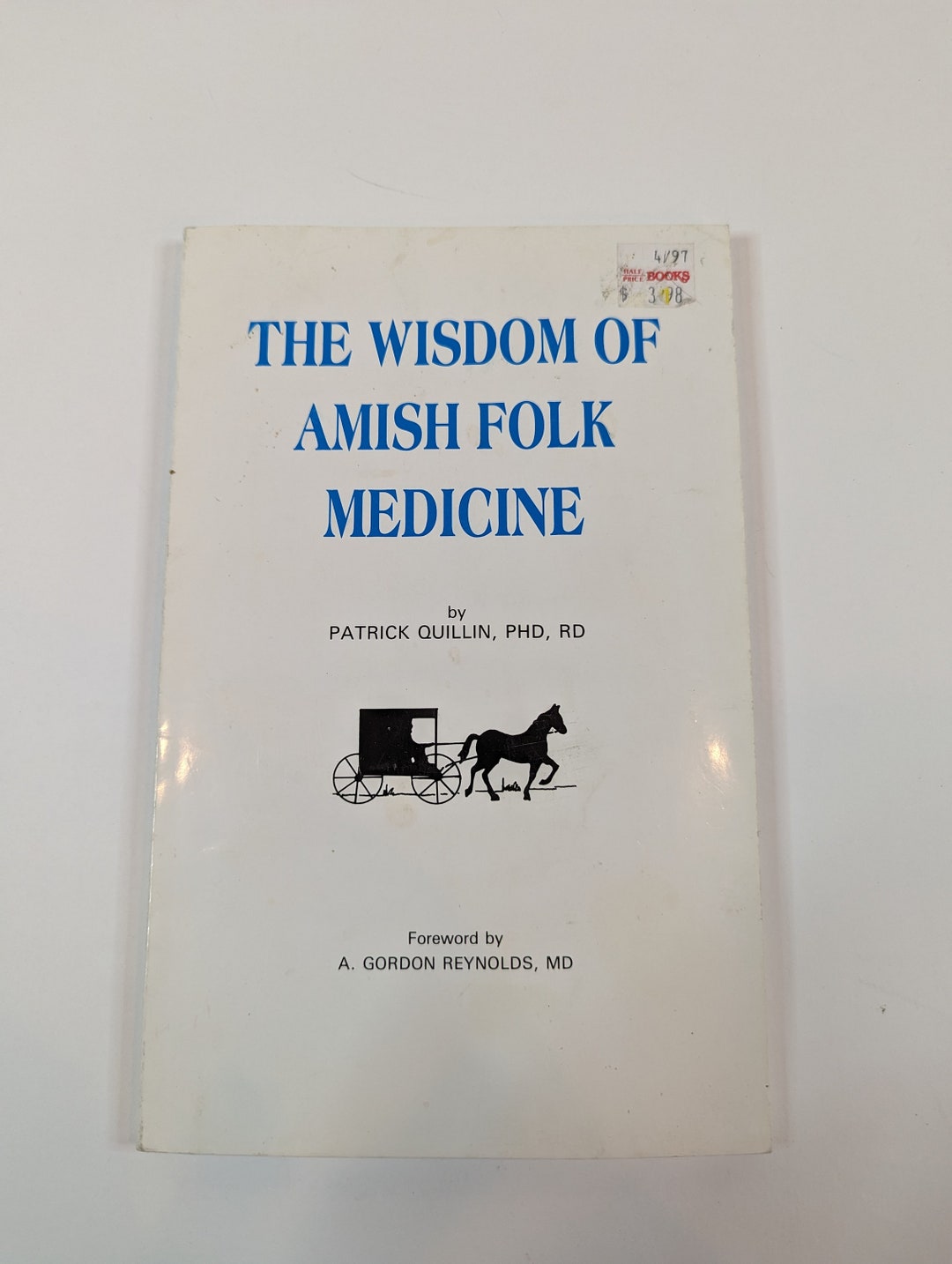 The Wisdom Of Amish Folk Medicine 1993 Home Medical Book Old Ways