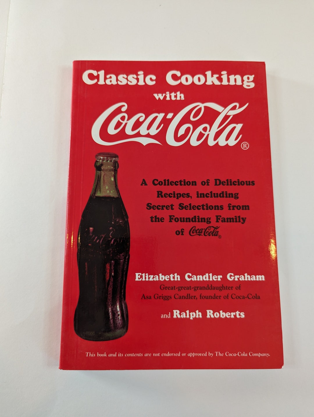 Cookbook Classic Cooking With Coca Cola 1994 Recipes Founding Family ...