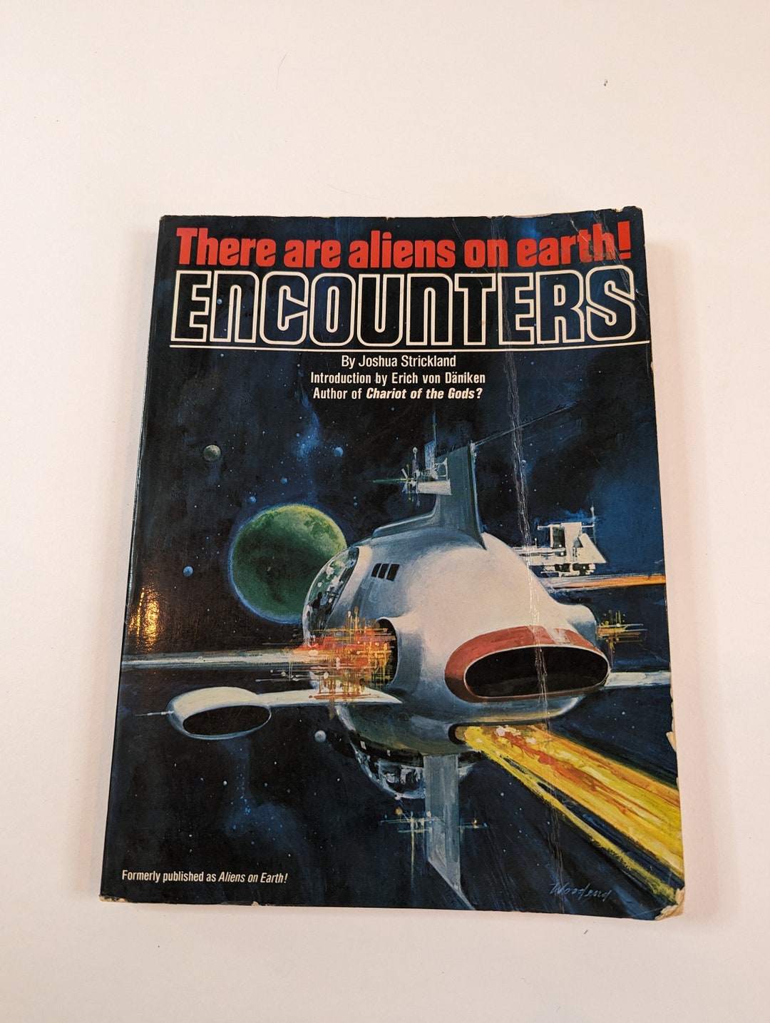 Encounters There Are Aliens on Earth 1979 Book Strickland UFO ...