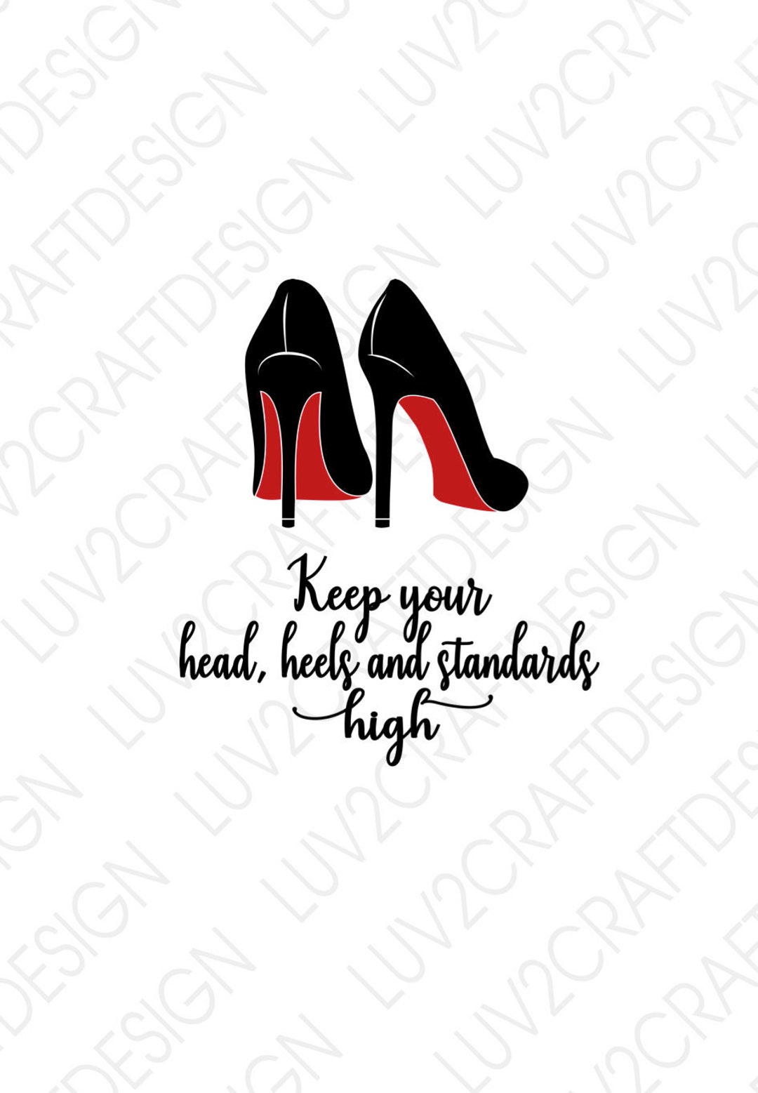 Svg/png/jpg/dxf - Red Bottom High Heels - Instant Download - You Will ...