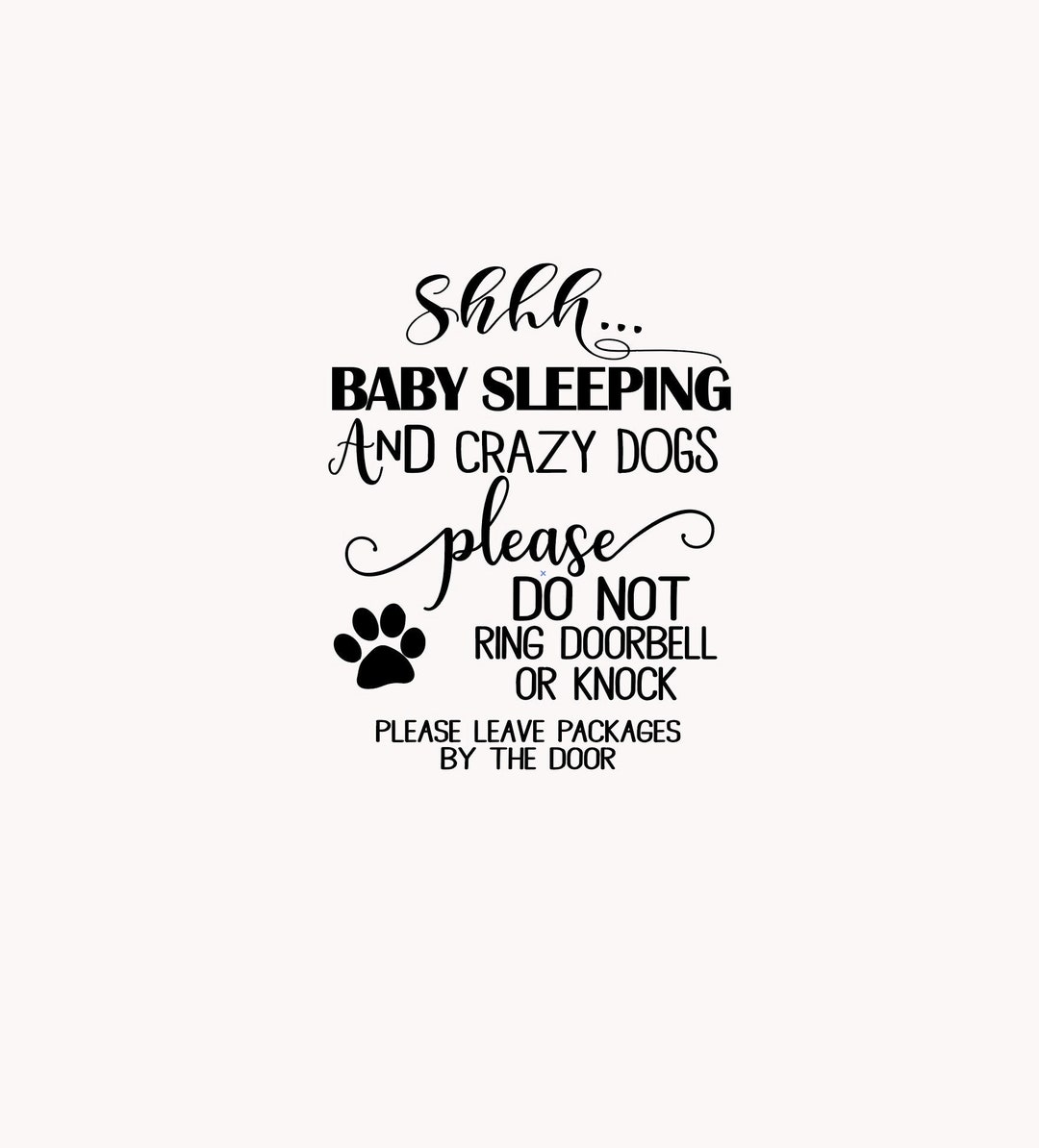 Shhh Baby Sleeping and Excitable Dogs...shhhh Svg, Dog Svg, Babies Svg ...