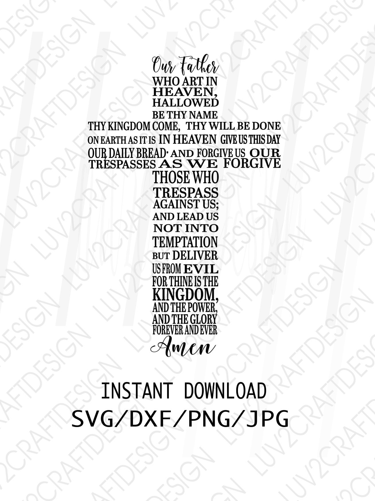 SVG/PNG/JPG -cross - the Lords Prayer With Ending ,god Svg, Our Father ...
