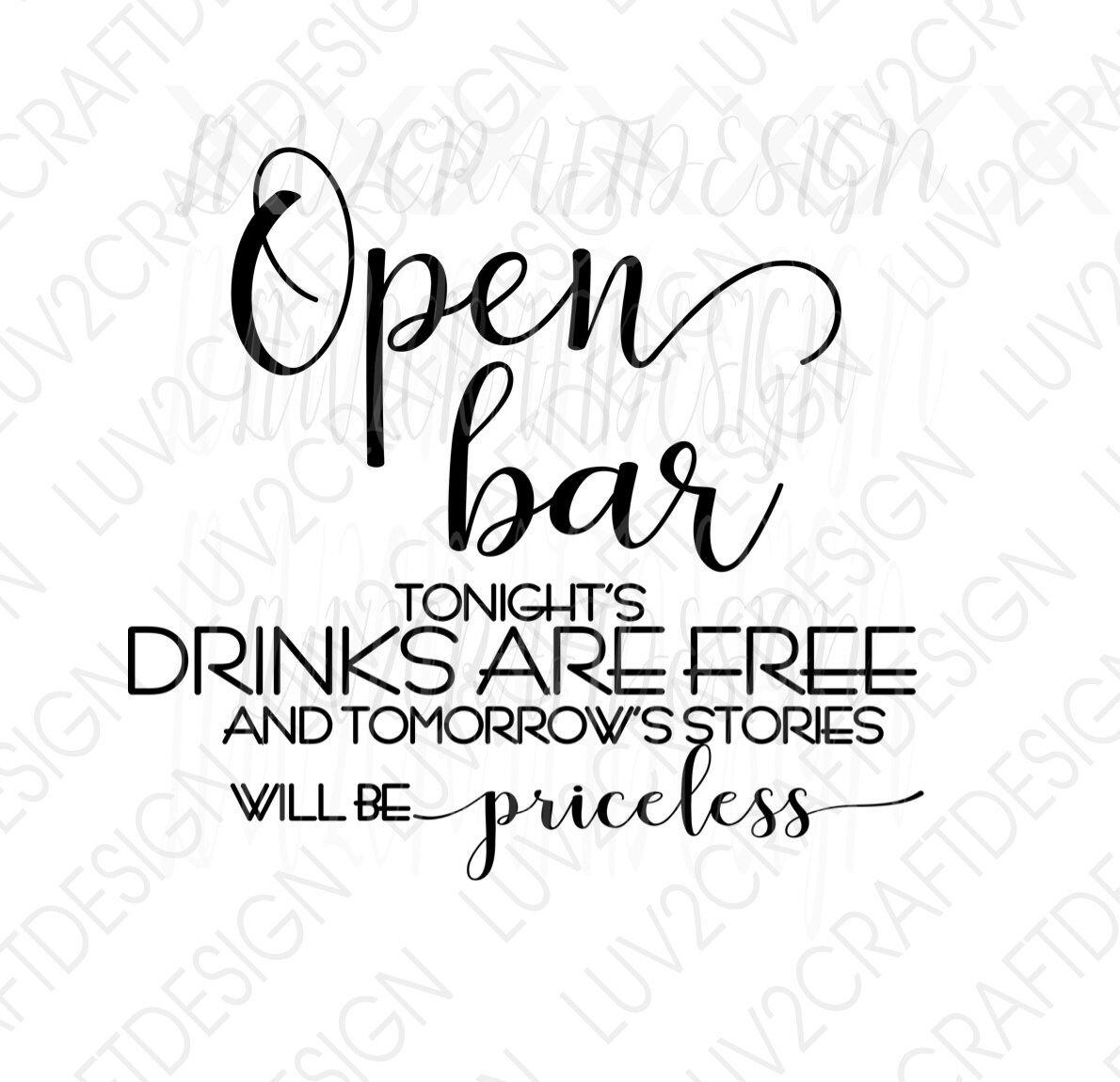 Open Bar Svg Cocktail Svg Alcohol Svg Whiskey Svg Tonights - Etsy Canada