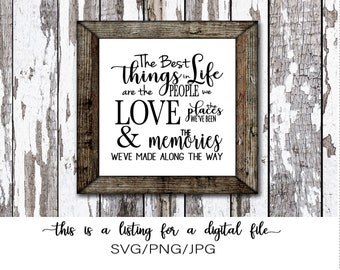 The Best Things in Life SVG, PNG, JPEG - Etsy