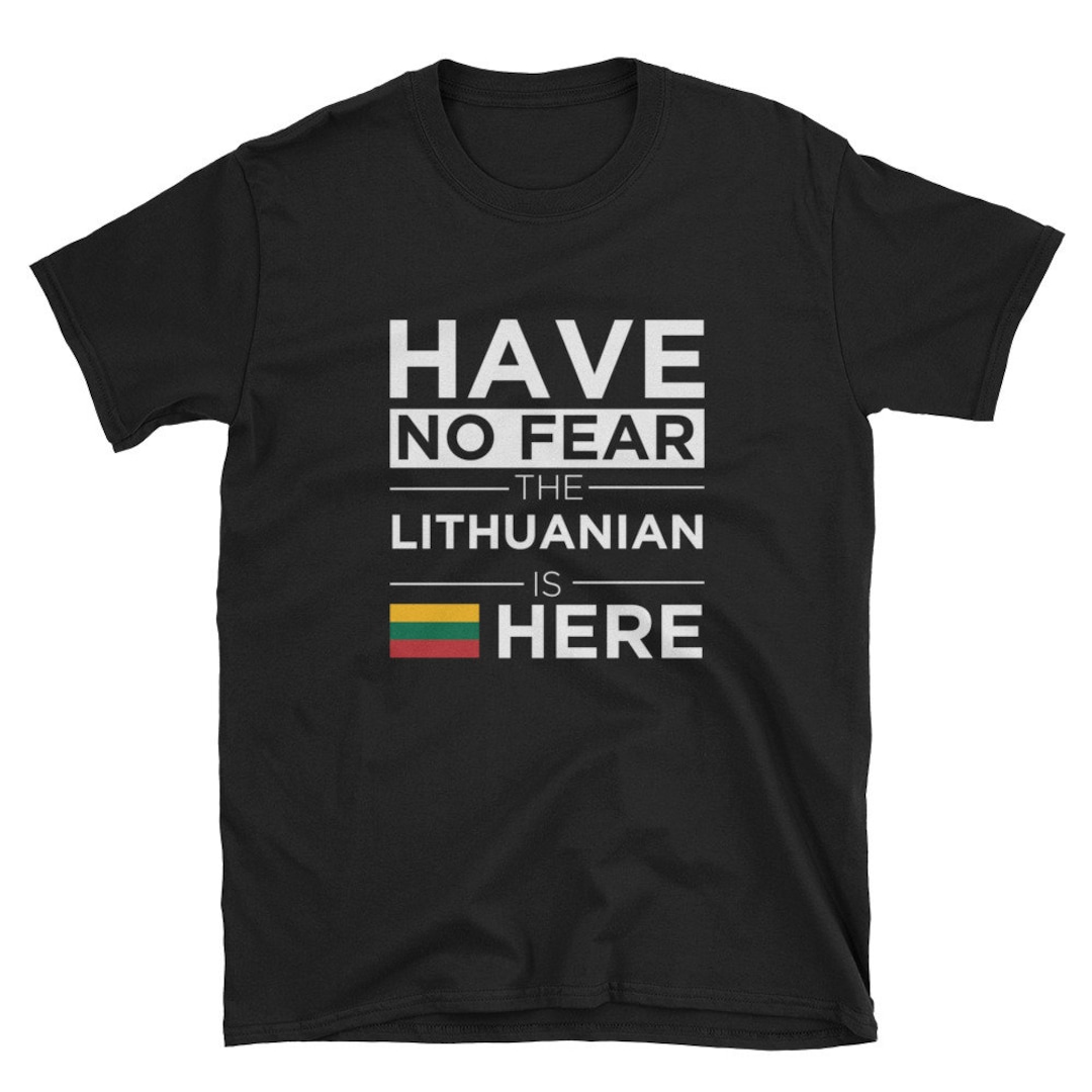 Lithuanian Pride T-shirt Lithuanian Proud Tshirt Lithuania Pride T ...