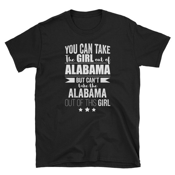 Alabama Girl Alabama State Proud t-shirt Born and Bred | Etsy