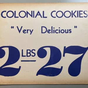 Vintage Colonial Cookies Cardboard Sign 2lbs for 27 Cent 13.75 X 11 ...