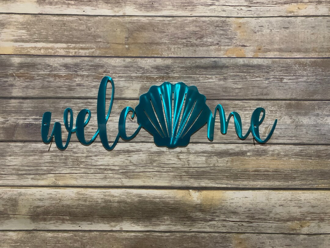 Welcome Sign With Seashell up to 32 - Etsy